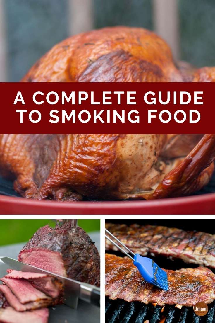 A Complete Guide to Smoking Food | Umami